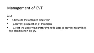 CVT –MANAGEMENT ,anticoagulation and seizure management | PPT