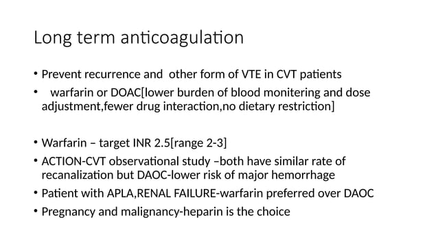 CVT –MANAGEMENT ,anticoagulation and seizure management | PPT