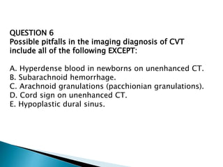 Cerebral Venous Thrombosis (CVT) MCQ | PPT