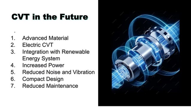 CVT updated.pptx continous variable transmisson | PPT