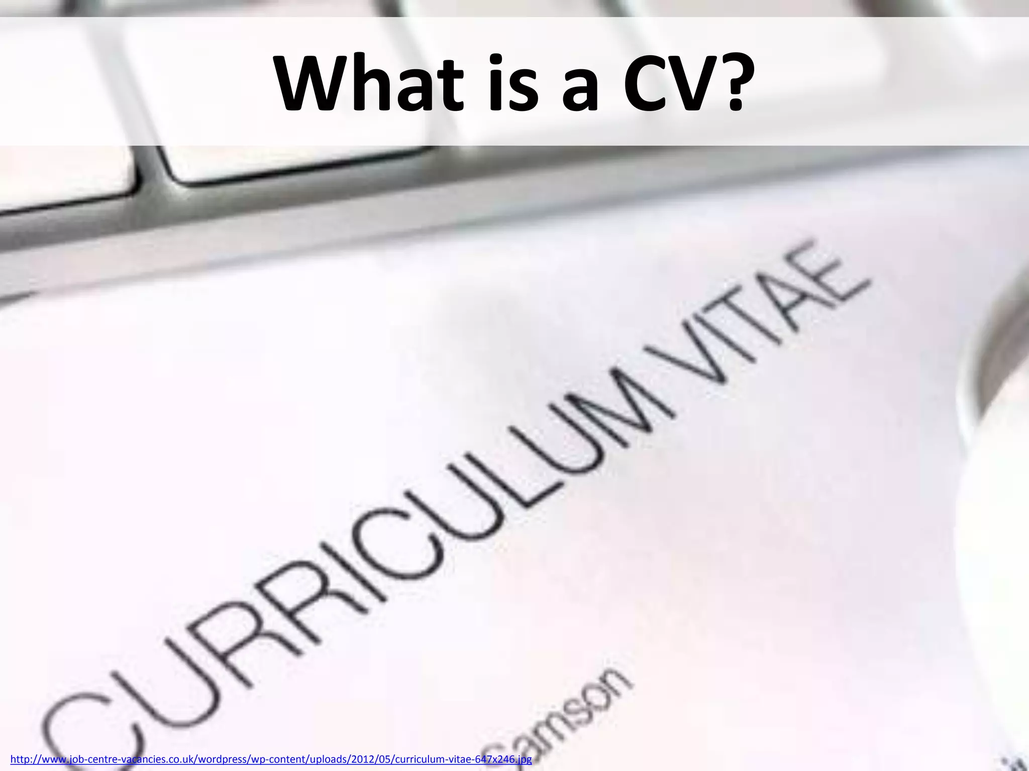 CV writing | PPT