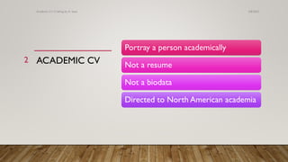 How to make an academic CV for graduate school application? | PPT