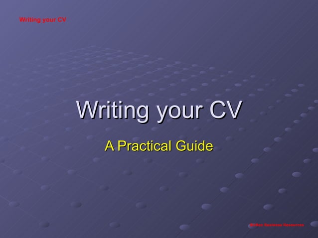 Cv Writing Slides | PPT