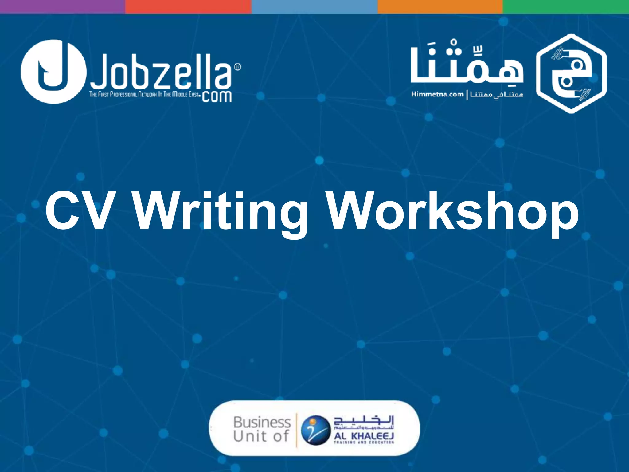 Cv writing workshop | PPTX