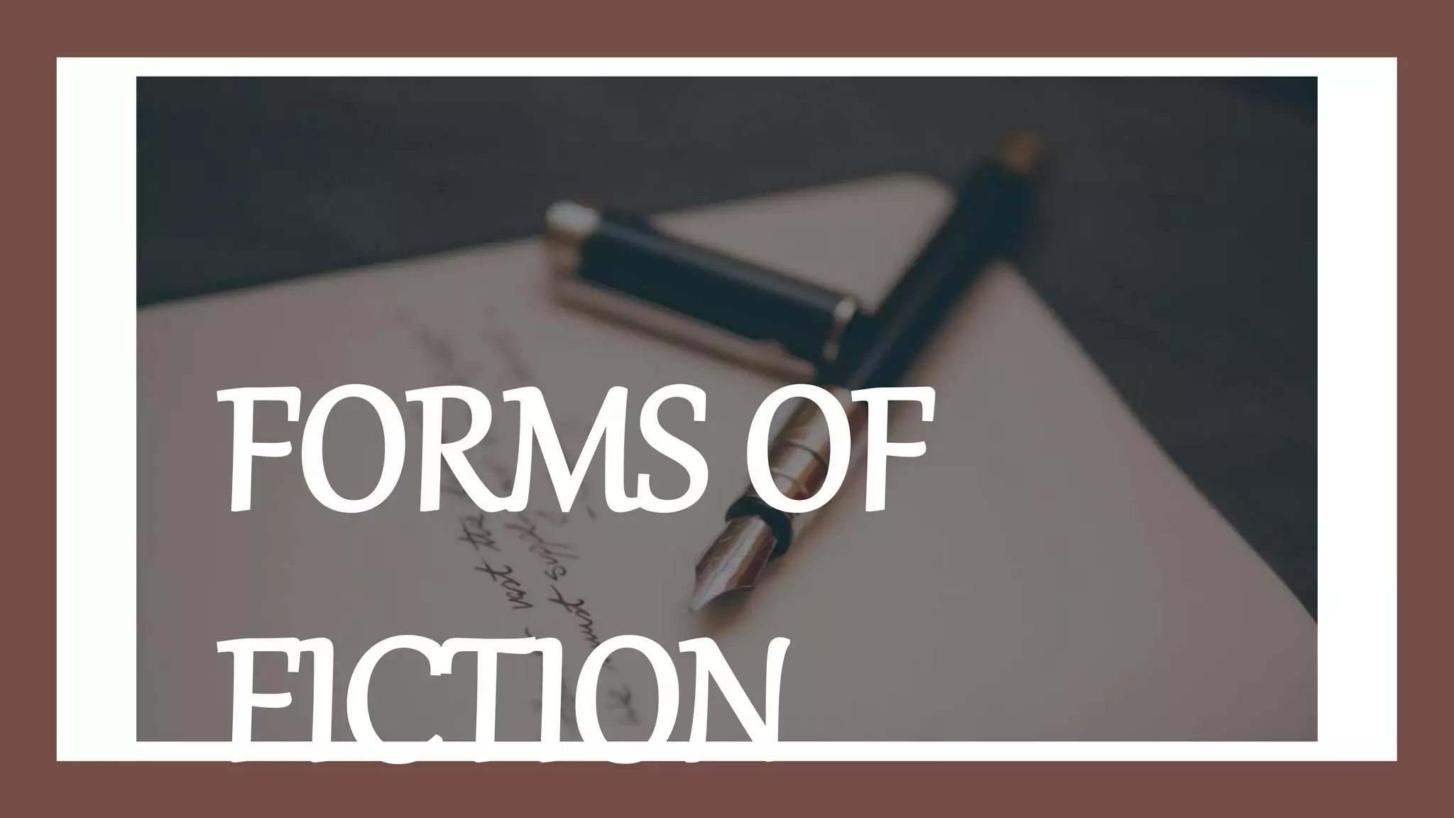 Introduction to Fiction | PPTX