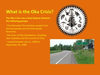 High School Project: The Oka Crisis (for Contemporary World class) | PPT
