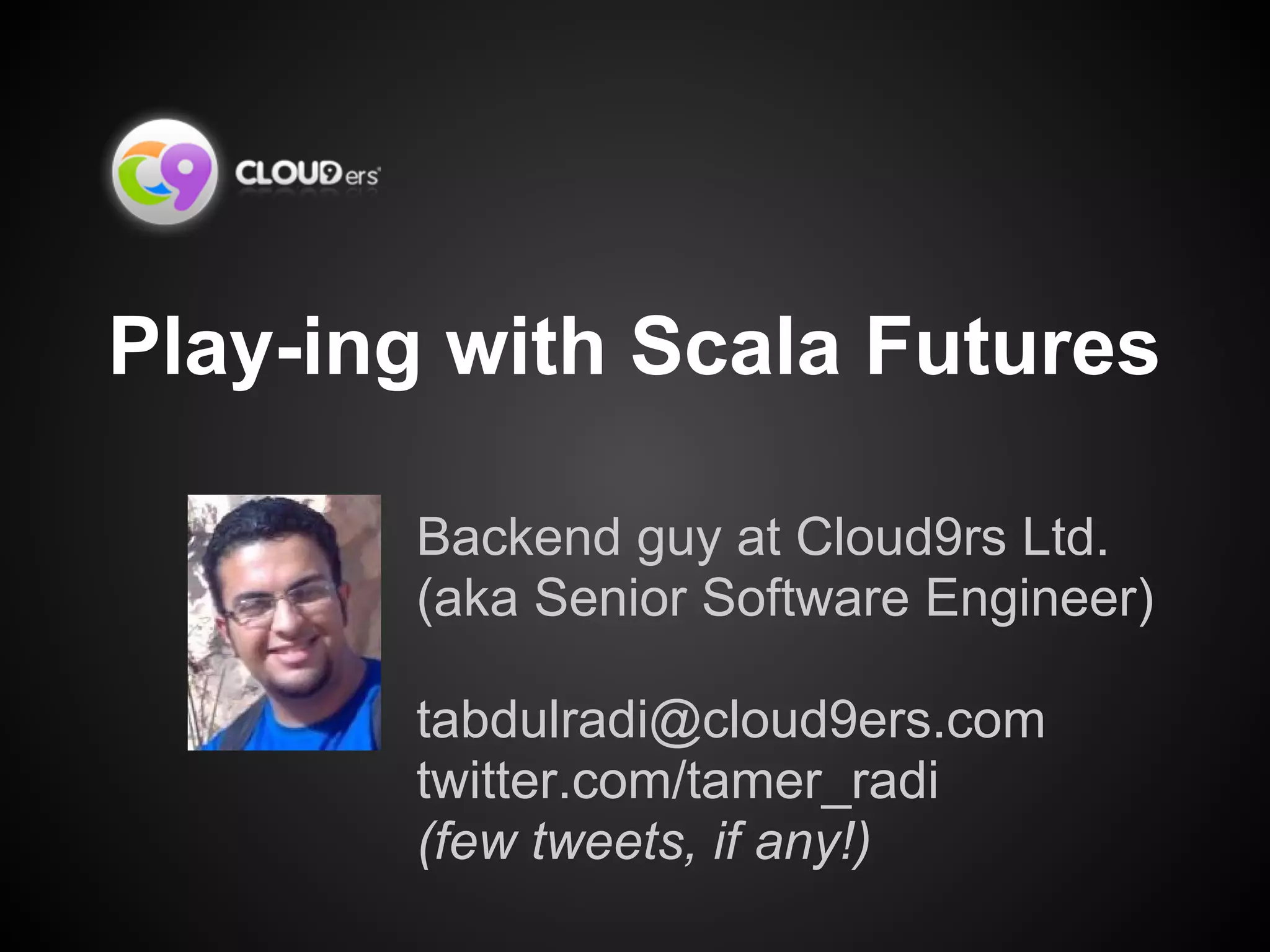 Cw13 playing with scala by tamer abdelradi | PPT