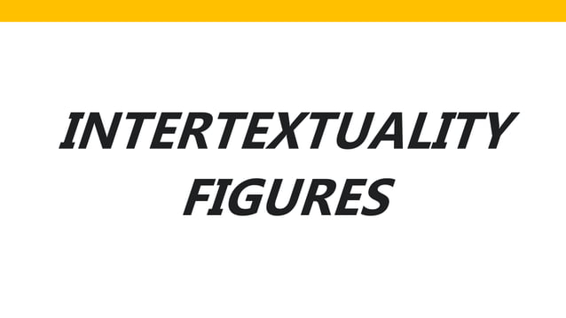 Creative Writing - Intertextuality.pptx
