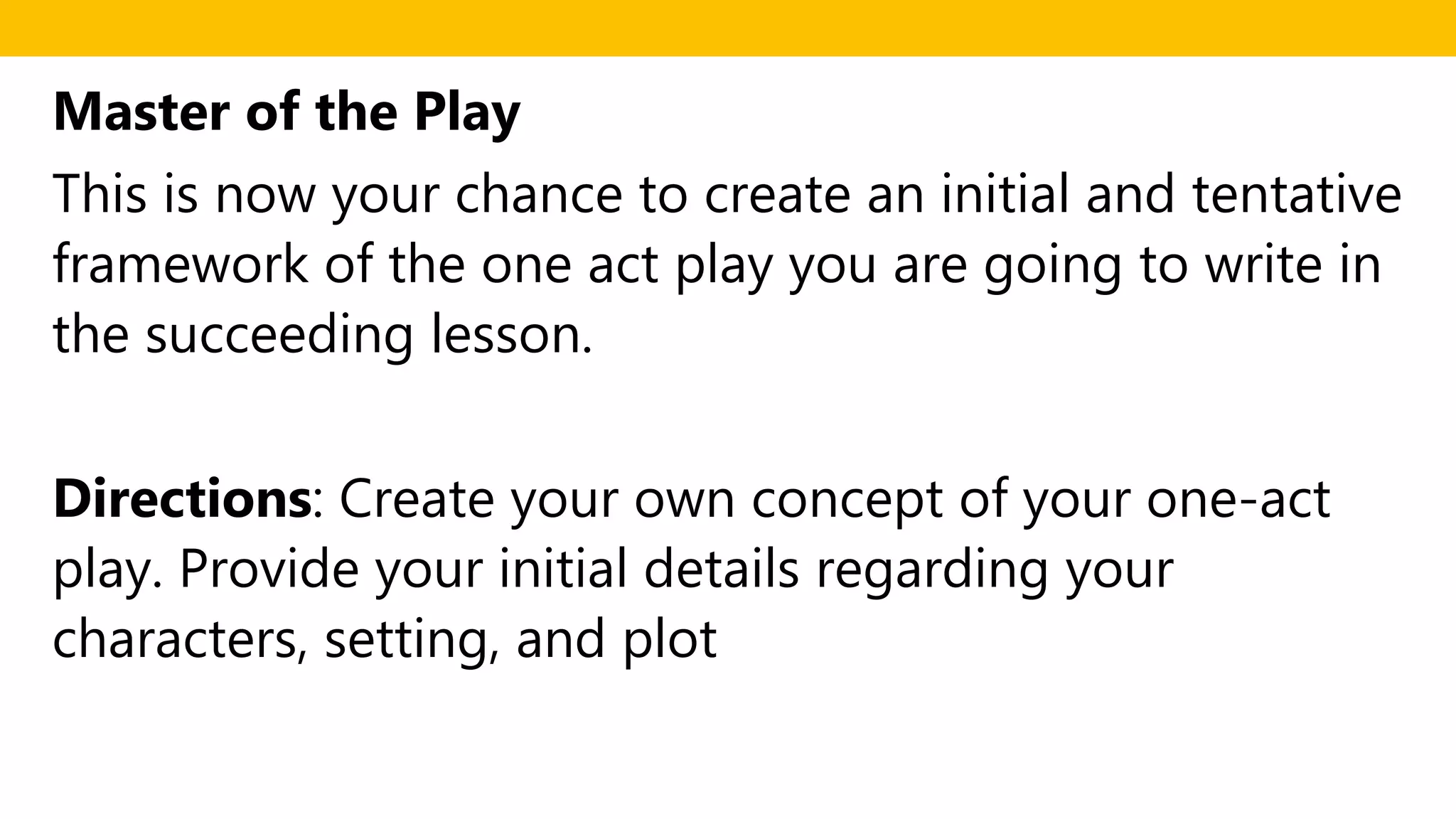 Creative Writing - Conceptualizing Character, Setting, and Plot for One-Act Play | PPTX