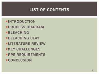 Refining of Edible Oils (Bleaching Stage) | PPT
