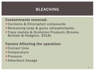Refining of Edible Oils (Bleaching Stage) | PPTX