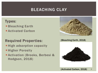 Refining of Edible Oils (Bleaching Stage) | PPT
