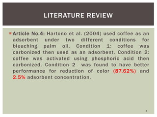 Refining of Edible Oils (Bleaching Stage) | PPT