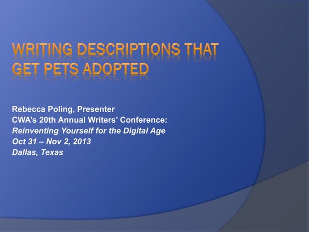 Writing Descriptions That Get Pets Adoption | PPT