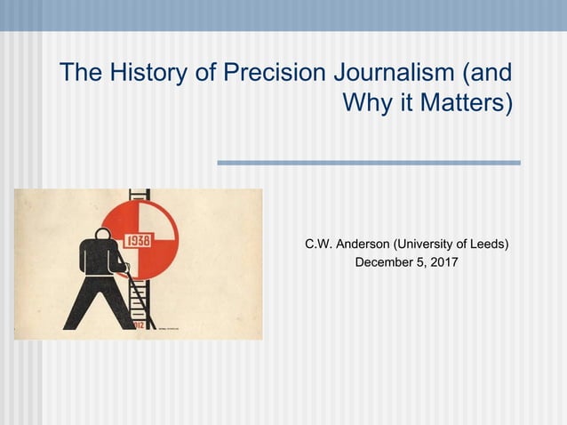 The history of precision journalism (and why it matters) | PPT