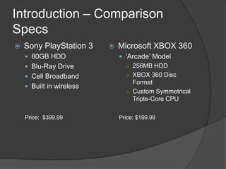 Console Wars 2009 | PPTX