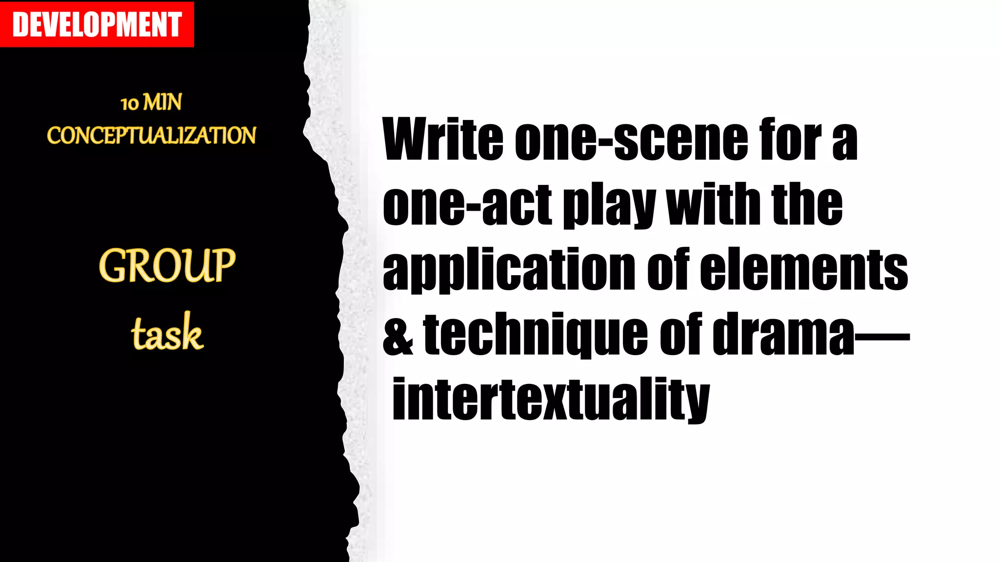 CW DRAMA LESSON 3 WRITING ONE-ACT PLAY.pptx