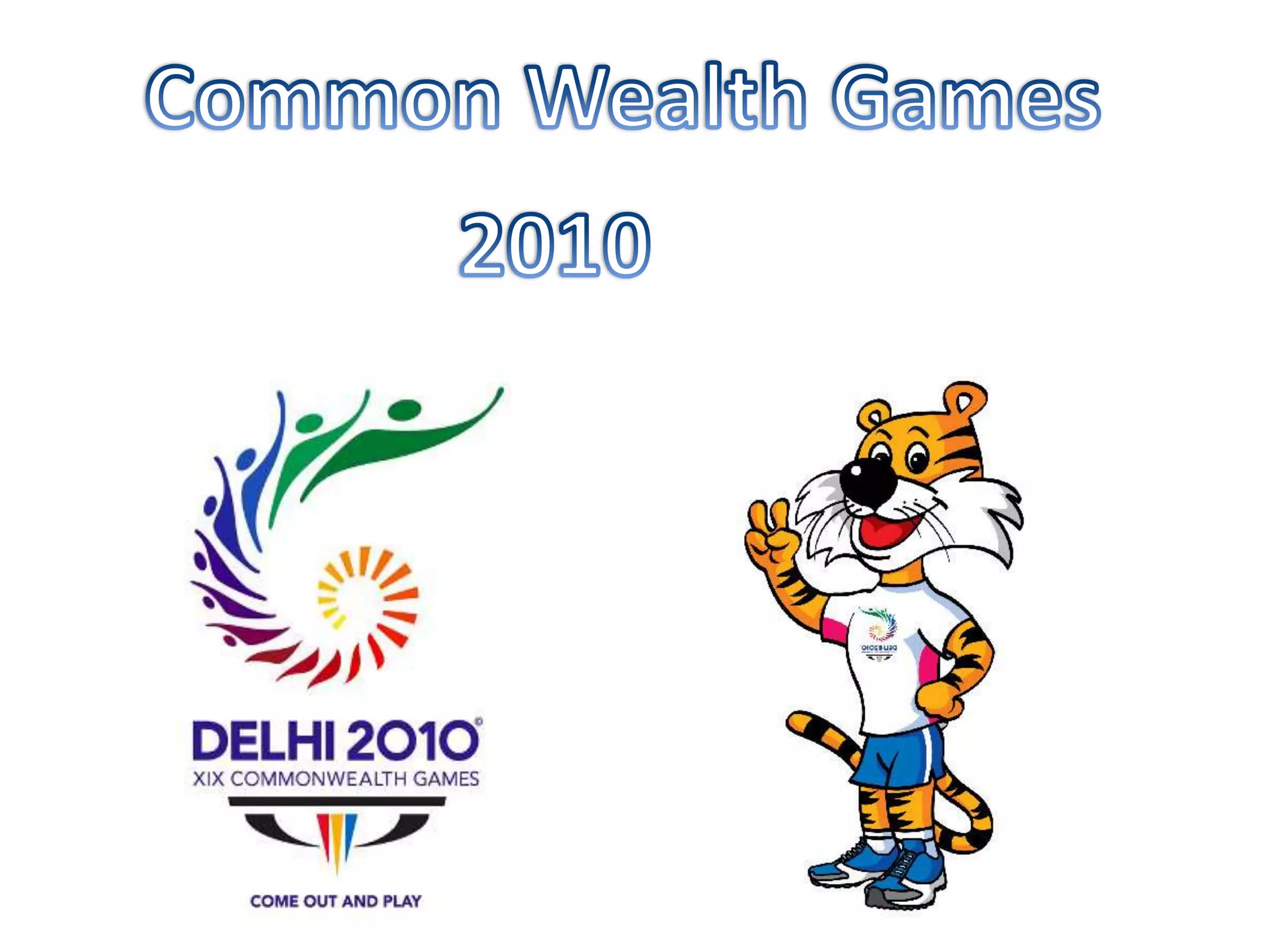 Common wealth games 2010 | PPTX