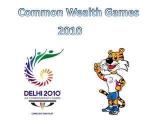 Common wealth games 2010 | PPT