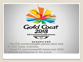 Commonwealth Games 2018 | PPT