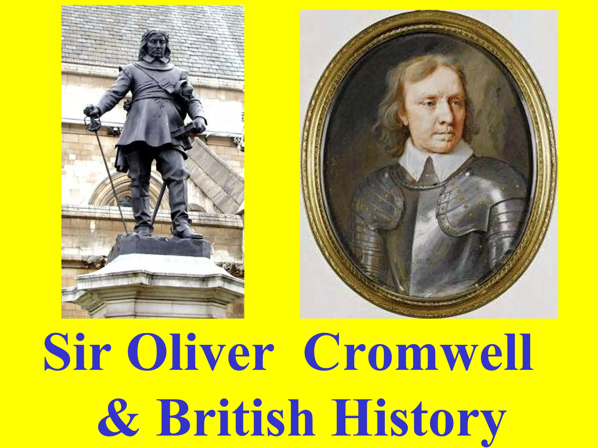 Oliver Cromwell and British History | PPT