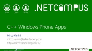 WINDOWS PHONE APPS IN C++ | PPT