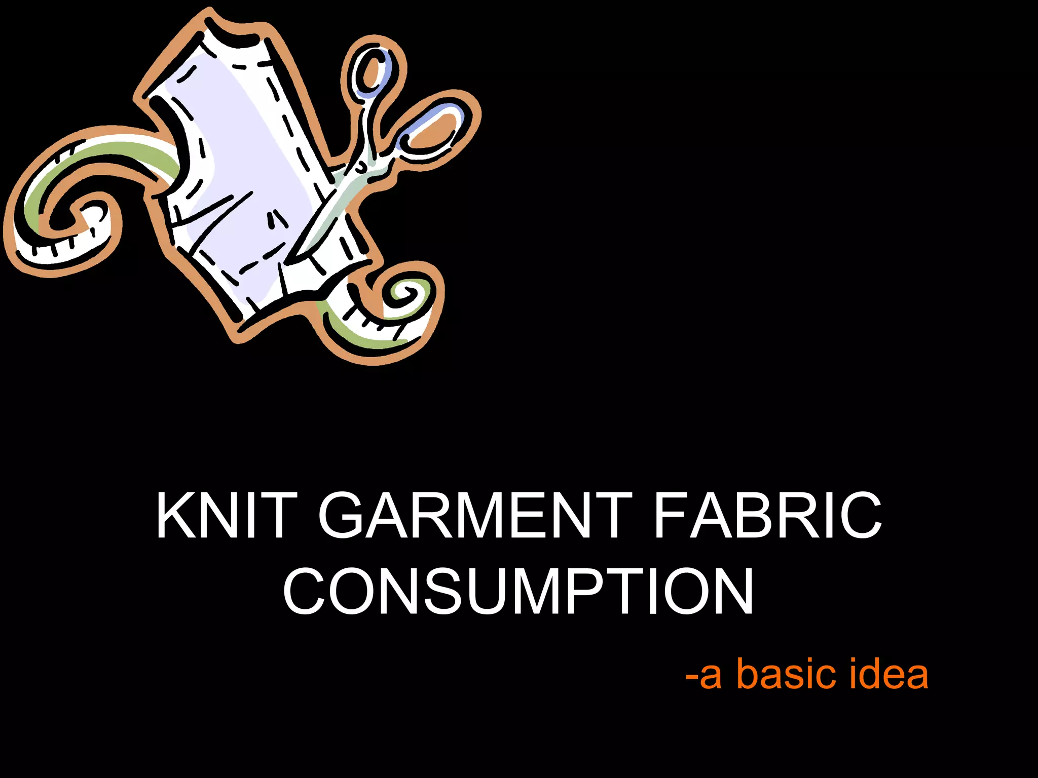 Garment Consumption | PPT