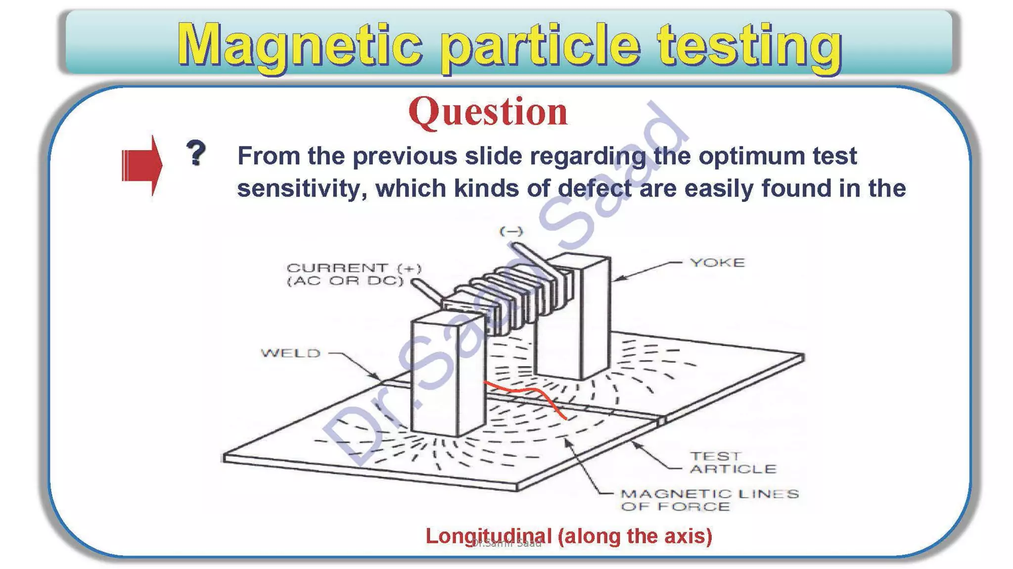 CWI & ASNT Visual Testing (VT) Level II Notes-Dr. Samir Saad | PDF