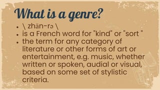 CREATIVE WRITING MODULE 5: FICTIONAL GENRE | PPTX