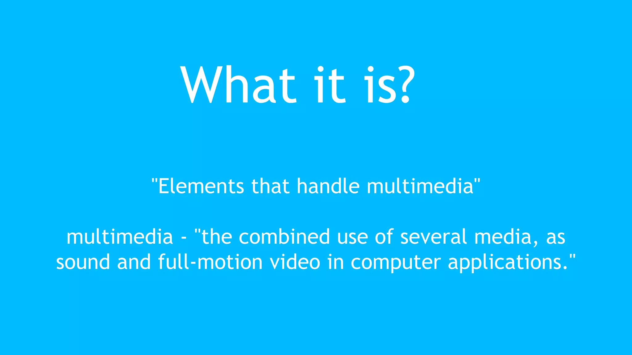 HTML - Media Elements | PPTX