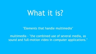 HTML - Media Elements | PPTX