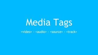 HTML - Media Elements | PPTX