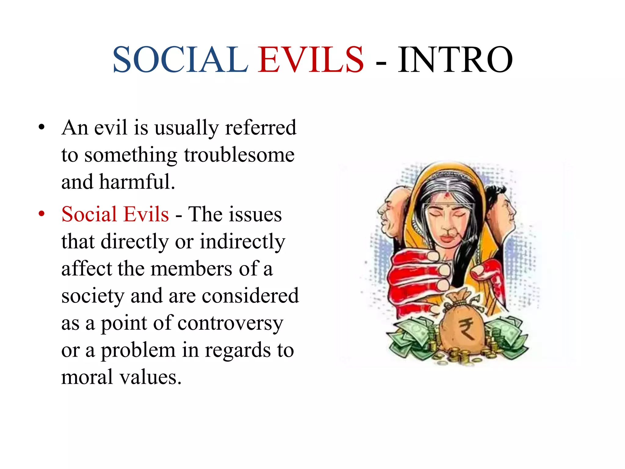 Social Evils - Presentation Slides - By Rehan Butt | PDF