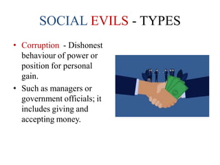 Social Evils - Presentation Slides - By Rehan Butt | PDF