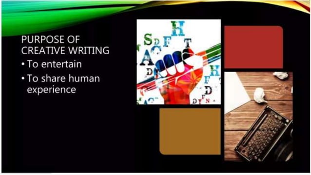 Creative Writing Quarter 1 Module 1 PPT.pptx