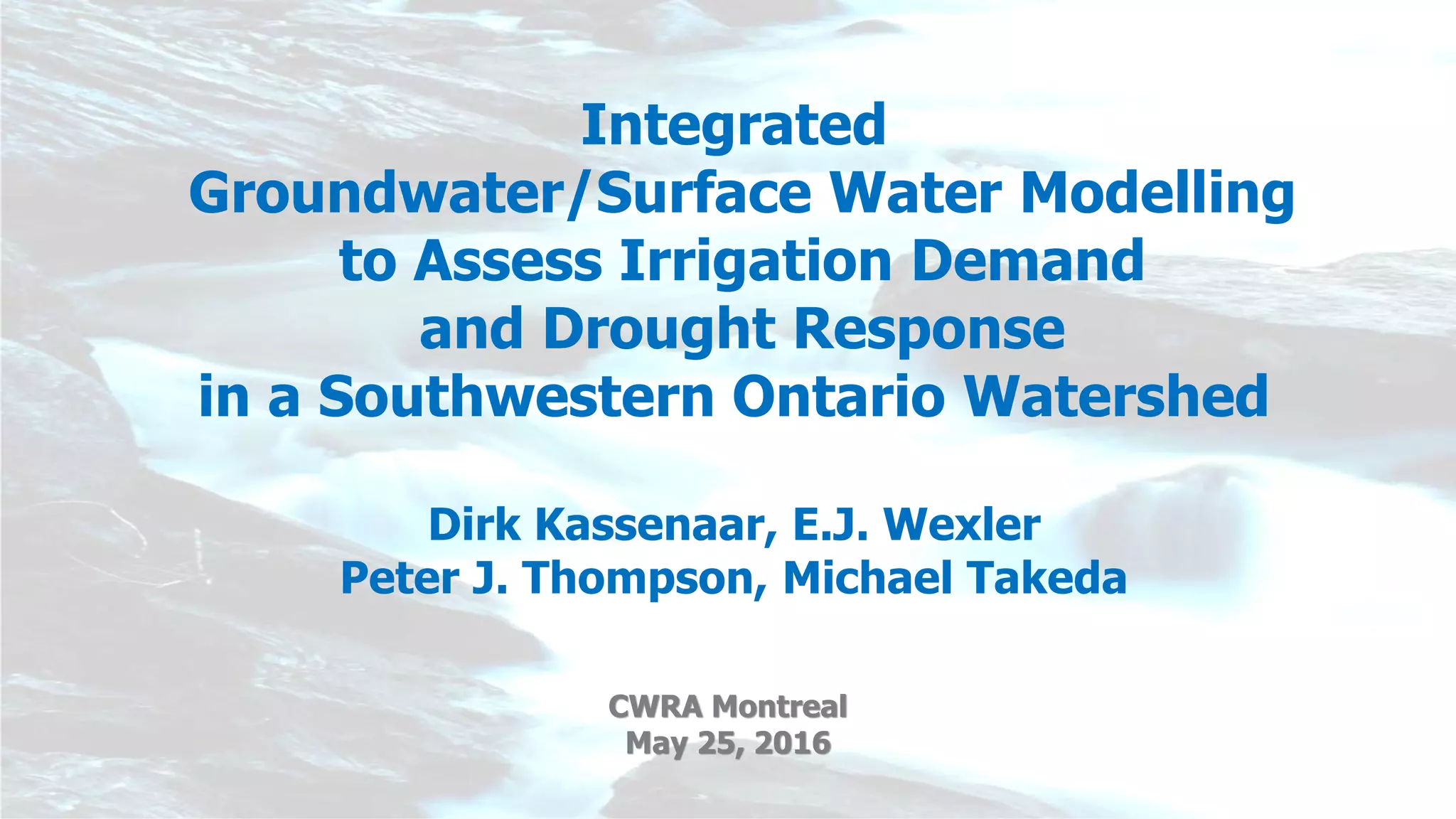 Integrated Groundwater/Surface Water Modelling to Assess Irrigation ...