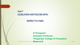 LEGISLATION AND POLICIES WITH RESPECT TO CWSN | PPT