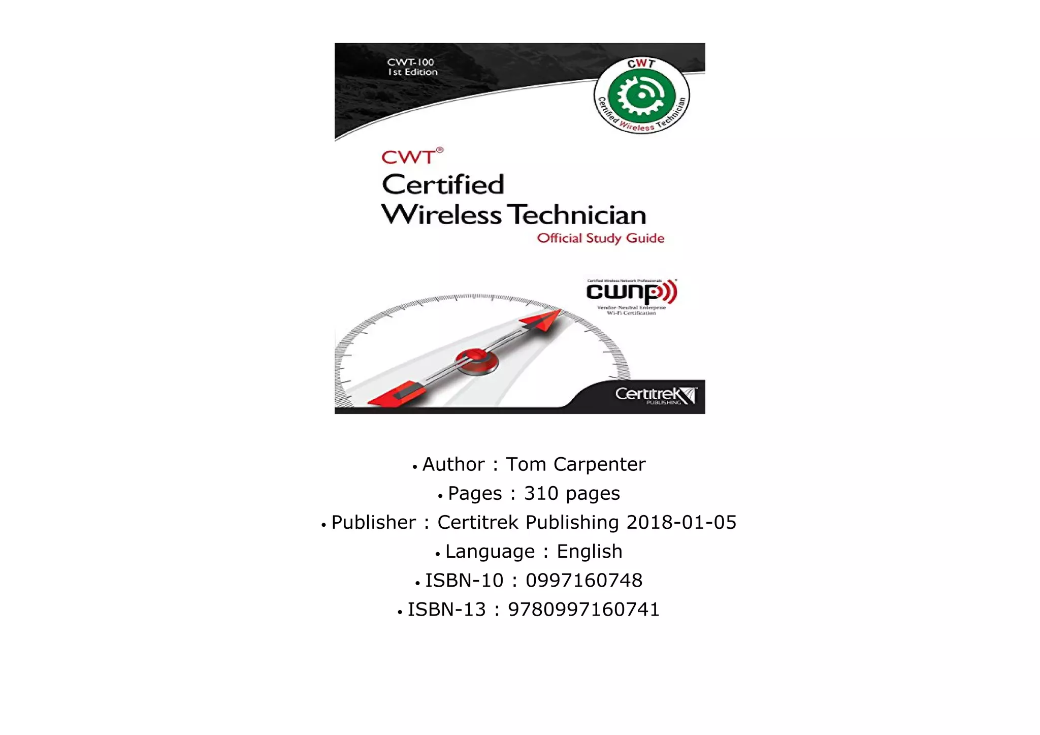 Cwt-100: Certified Wireless Technician: Official Study Guide | PDF