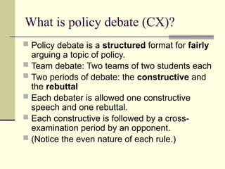 Introduction to CX Debate Intro Part I.pptx