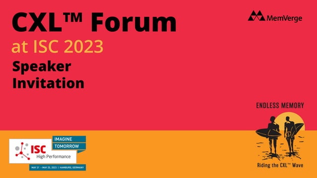 CXL Forum at ISC 23 - Speaker Invitation.pdf | Free Download
