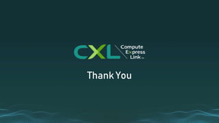 CXL Consortium: CXL and Composable Systems | PPT