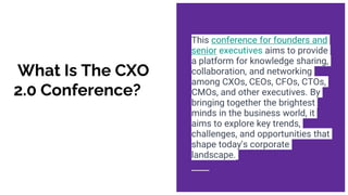 CXO 2.0 Conference - Shaping The Future Of Business Leadership | PPTX