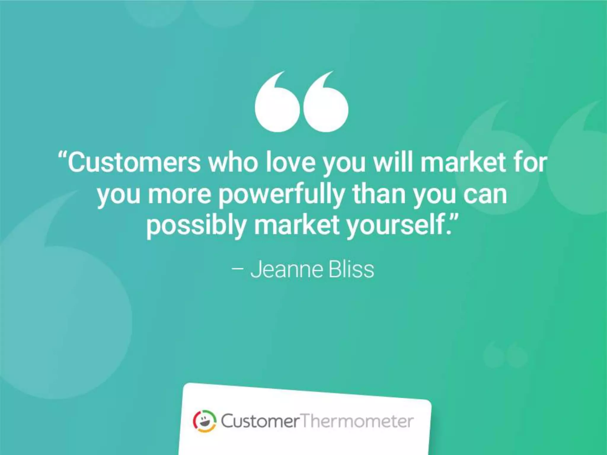 20 Customer Experience Quotes - Customer Thermometer | PPT