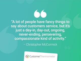 20 Customer Experience Quotes - Customer Thermometer | PPT
