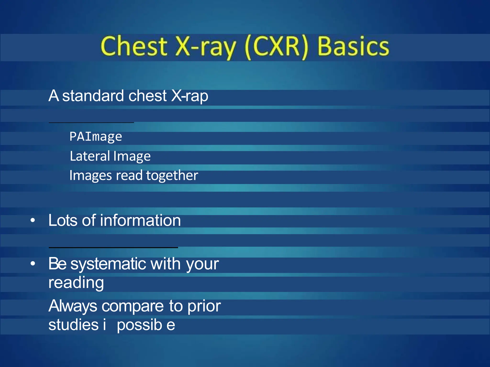 basics about chest x ray for all branches of medical science.pptx
