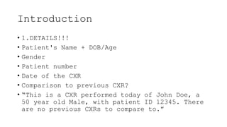 Chest X-ray Interpretation Structure and Tips | PPTX | Lung and ...