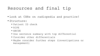 Chest X-ray Interpretation Structure and Tips | PPTX | Lung and ...