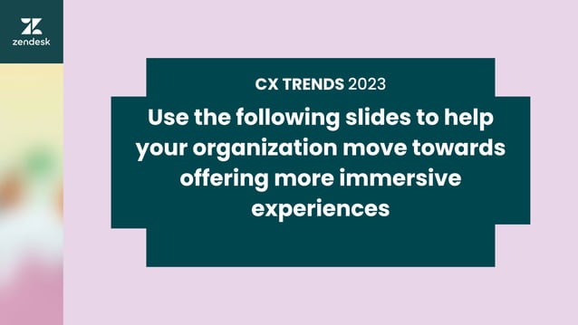 CX Trends 2023 - Discussion guide slides | PPT