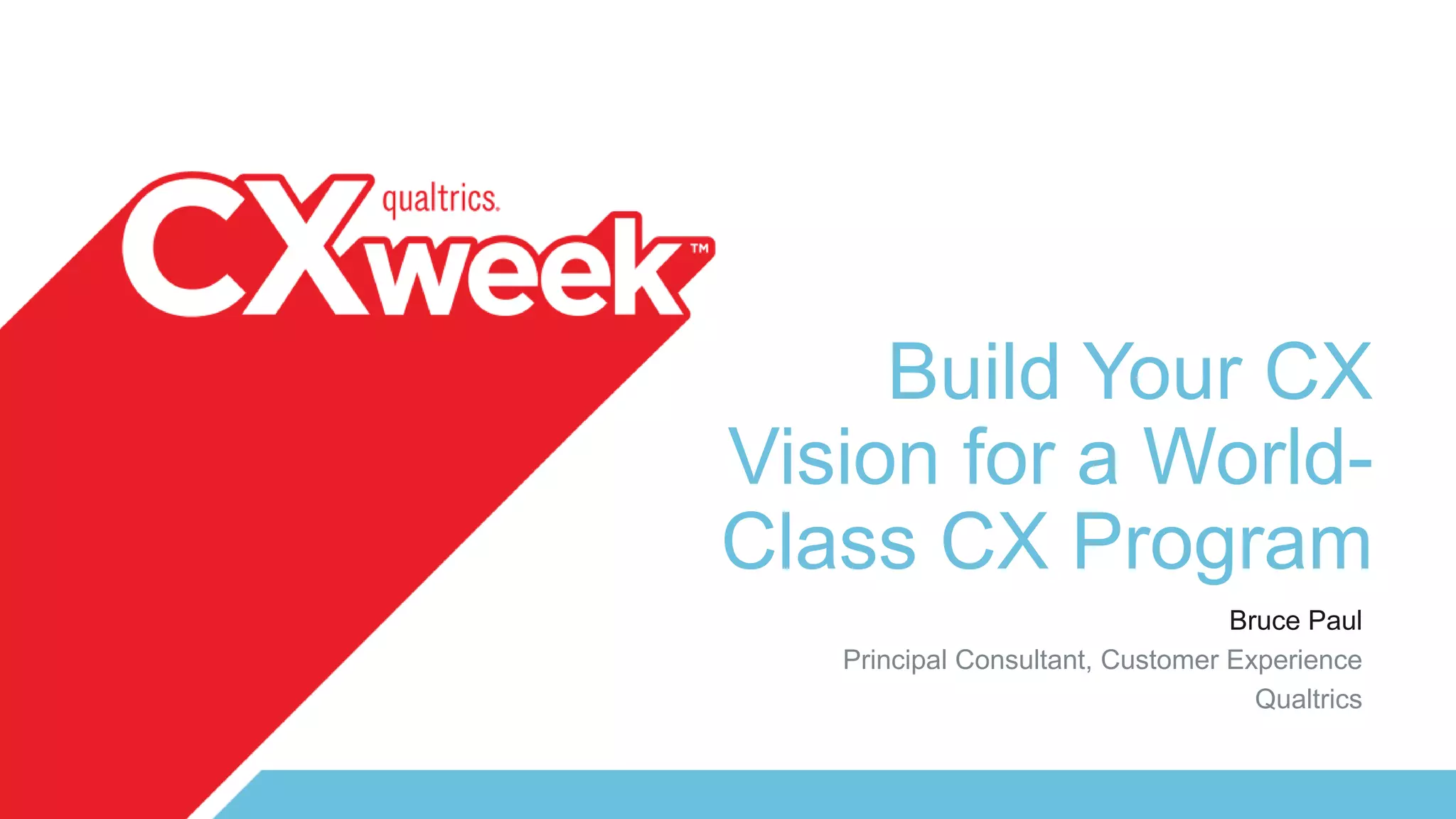 How to Build Your CX Vision | PPTX