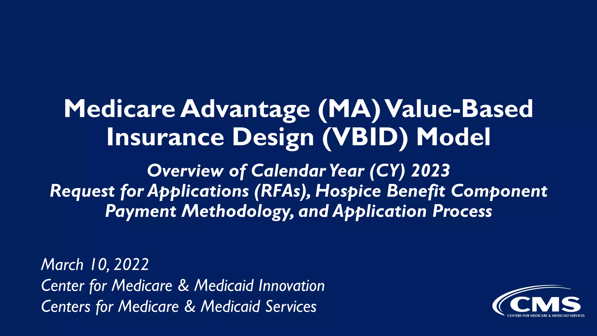 Webinar: Overview of the 2023 Medicare Advantage Value-Based Insurance ...